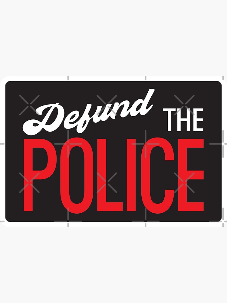 "Defund The Police" Sticker by Rekanize | Redbubble