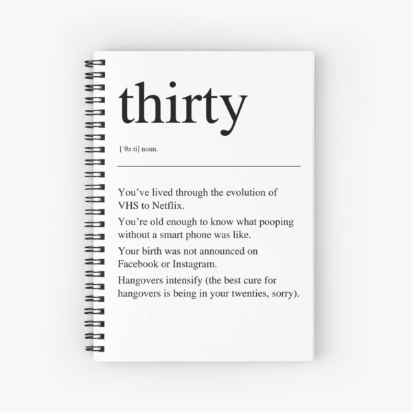 "Funny definition thirty 30 birthday celebration" Spiral Notebook for ...