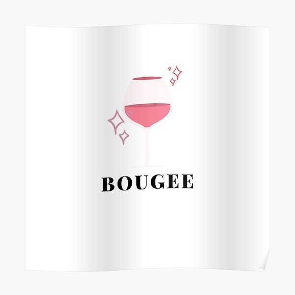Bougee Posters | Redbubble