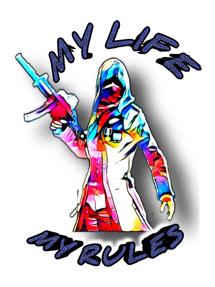 "The pubg character(#my life my rules)" Poster by Ghadibaban08 | Redbubble