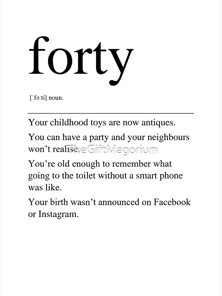 "Funny definition forty 40 birthday celebration" Poster for Sale by ...