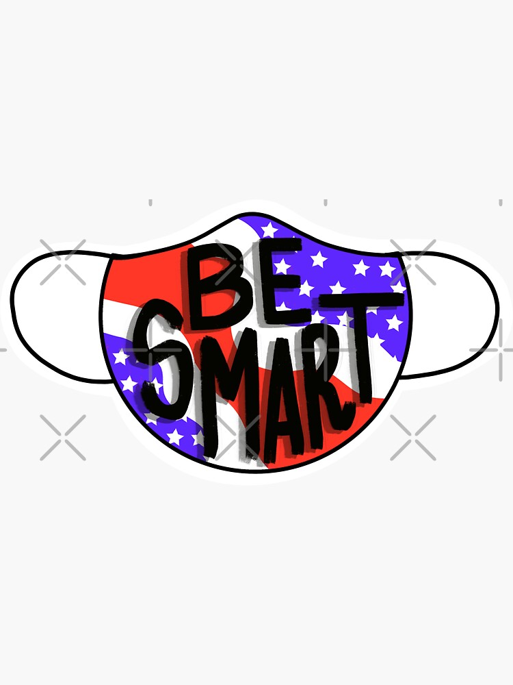 "Be Smart Stars and Stripes Mask Sticker " Sticker for Sale by ...