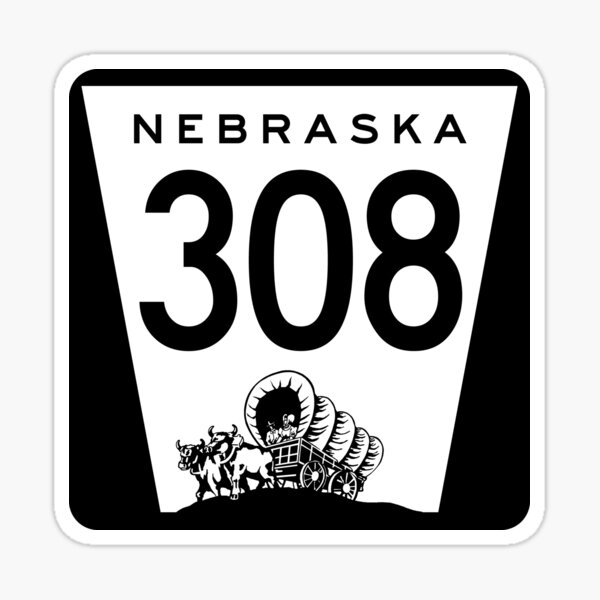 "Nebraska State Route 308 (Area Code 308)" Sticker by SRnAC | Redbubble
