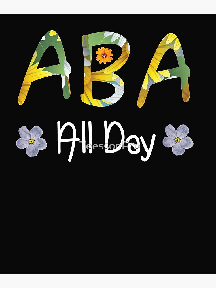 "ABA All Day" Poster for Sale by TeessonPro | Redbubble