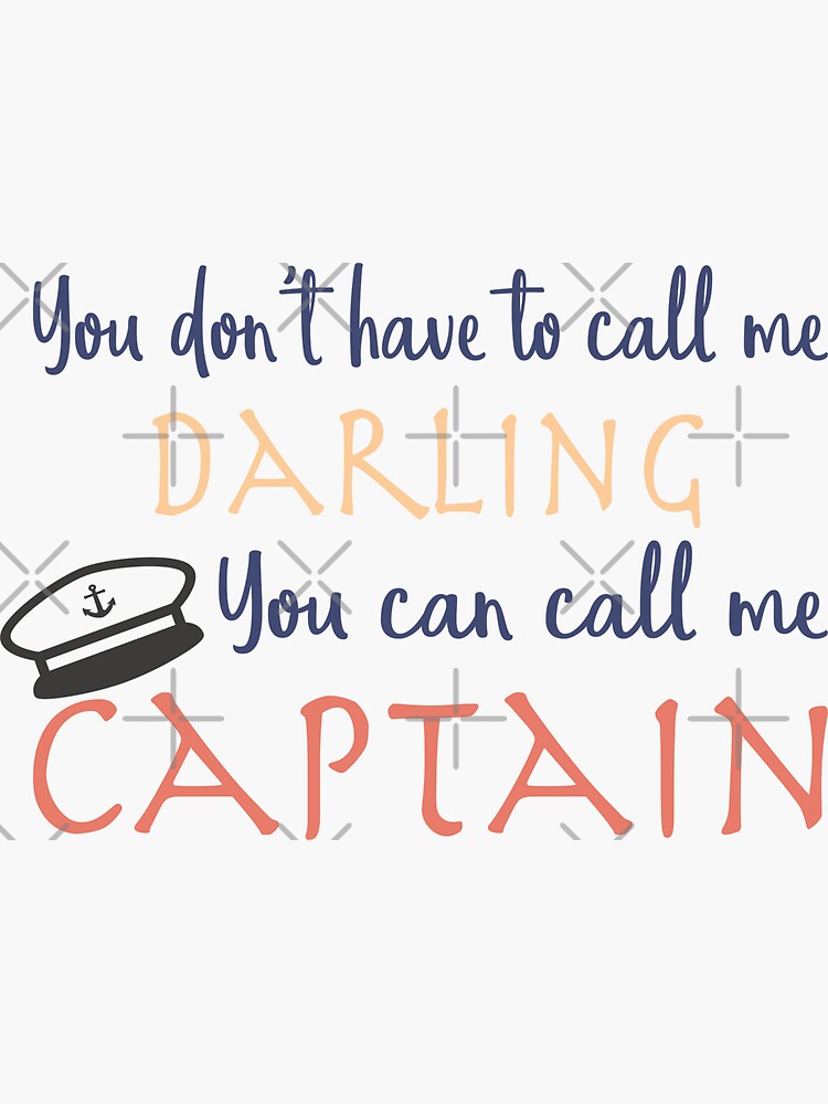"You Can Call me Captain, Multi Color" Sticker by RogueWavePub | Redbubble