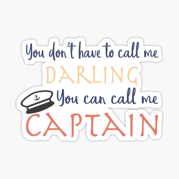 "You Can Call me Captain, Multi Color" Sticker by RogueWavePub | Redbubble