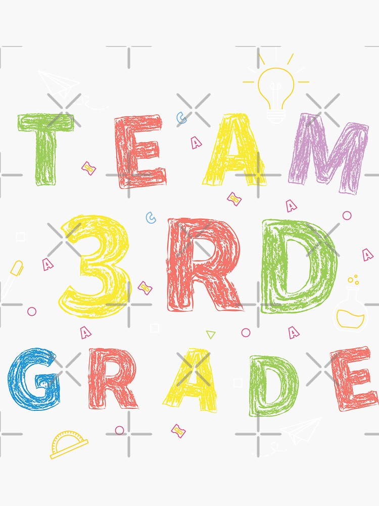 "Team 3rd Grade First Day of School " Sticker for Sale by CodingForTech ...