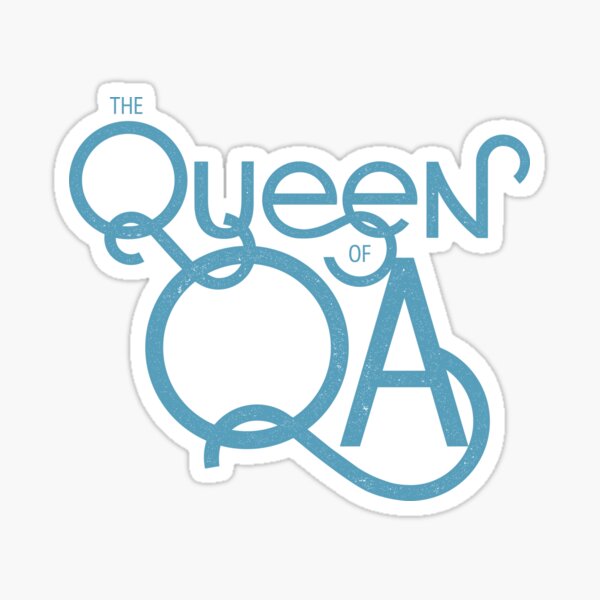 "The Queen of QA - hand lettering Laptop Stickers, T-shirt, Mugs ...