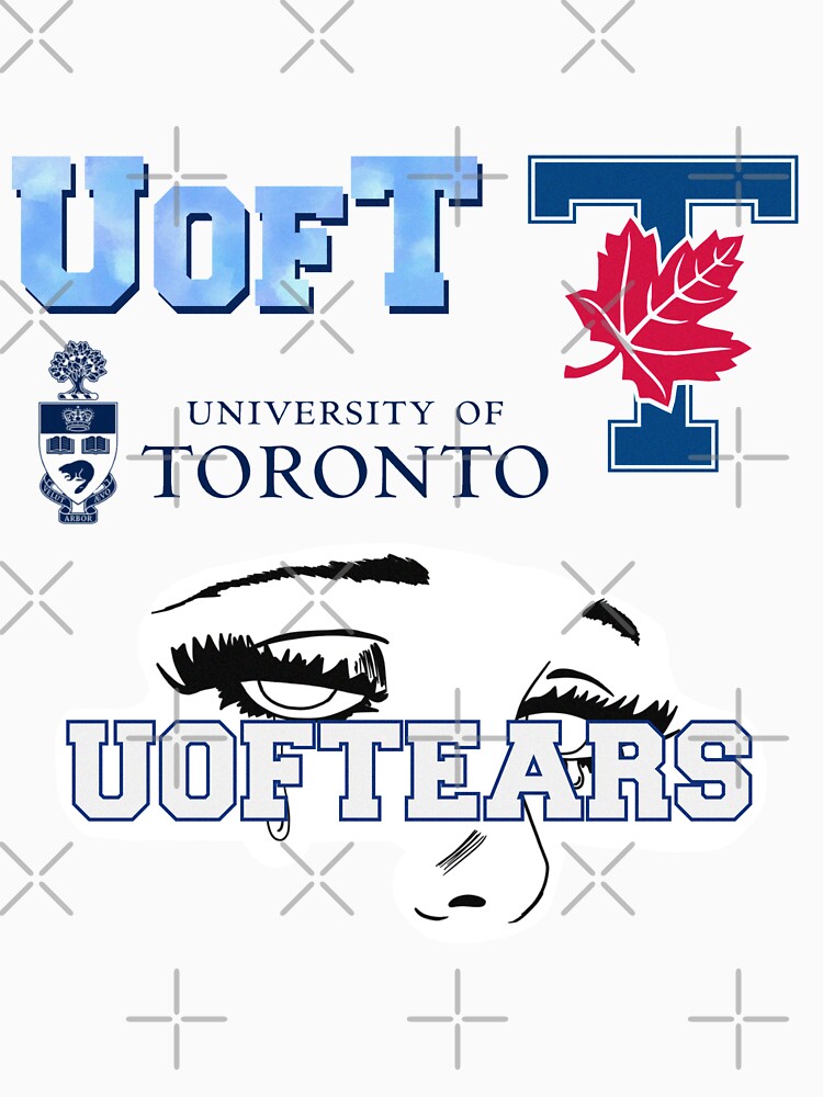 "university of Toronto/UofT/UofTears sticker pack" T-shirt for Sale by ...