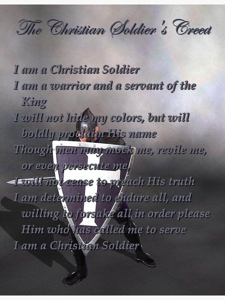 Christian Warriors Creed The Christian Soldier's Creed Poster