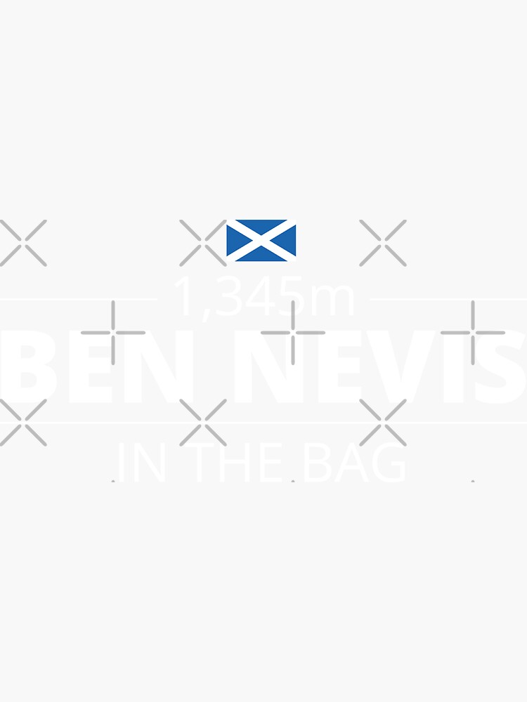 "Ben Nevis - Munro Bagger Scottish Munro in the Bag" Sticker by ...