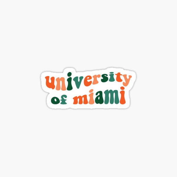 "University of Miami" Sticker for Sale by wkatlyn | Redbubble