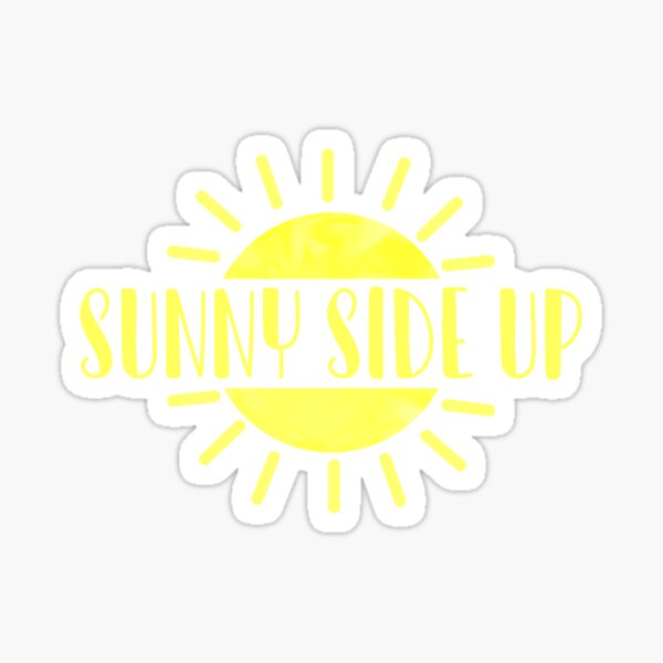 "sunny side up" Sticker for Sale by oliviavmc | Redbubble