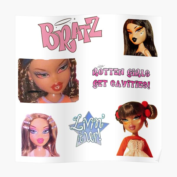 "Bratz Design" Poster for Sale by drovenove | Redbubble