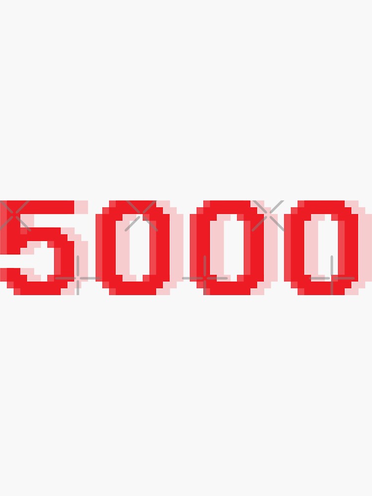 "5000" Sticker by GameQuacks | Redbubble