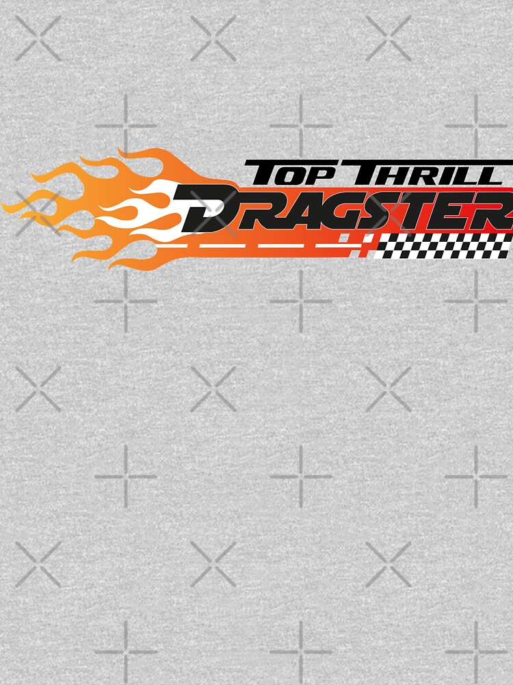 "Top Thrill Dragster" T-shirt for Sale by carowindsfanson | Redbubble ...