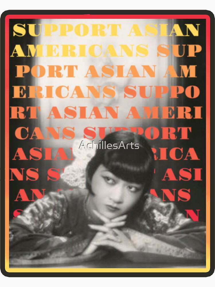 "SUPPORT ASIAN AMERICANS" Sticker for Sale by AchillesArts | Redbubble