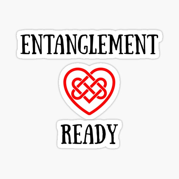 "Entanglement Ready" Sticker for Sale by Easy-Logo | Redbubble