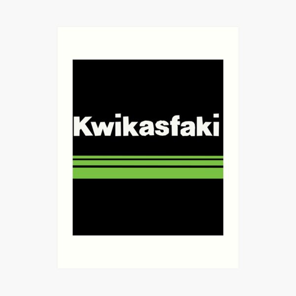 "Kawasaki Kwikasfaki" Art Print by jovanx011 | Redbubble