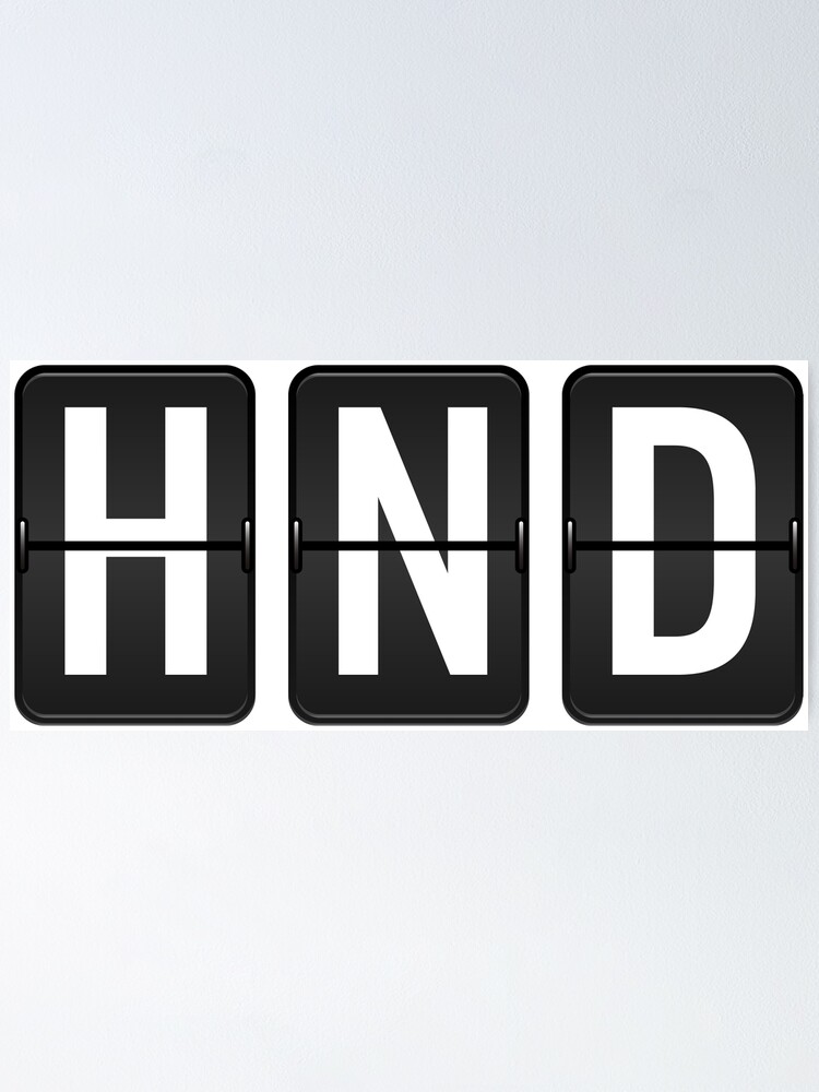 "HND - Tokyo Haneda airport code" Poster for Sale by mattpanta | Redbubble