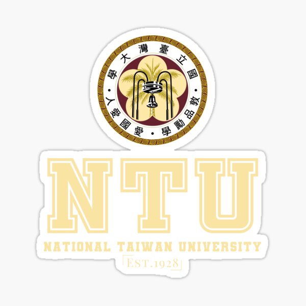 "National Taiwan University NTU" Sticker for Sale by Kaixiu-Art | Redbubble