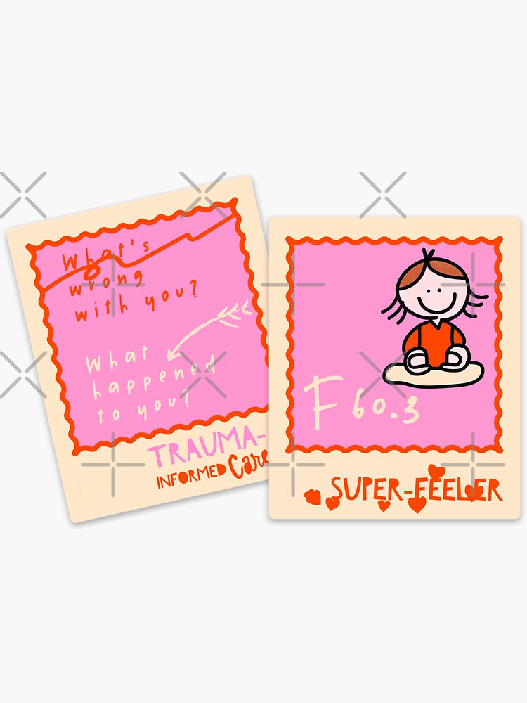 "Cute BPD “Super-Feeler” Trauma-Informed | DBT Gift" Sticker by ...