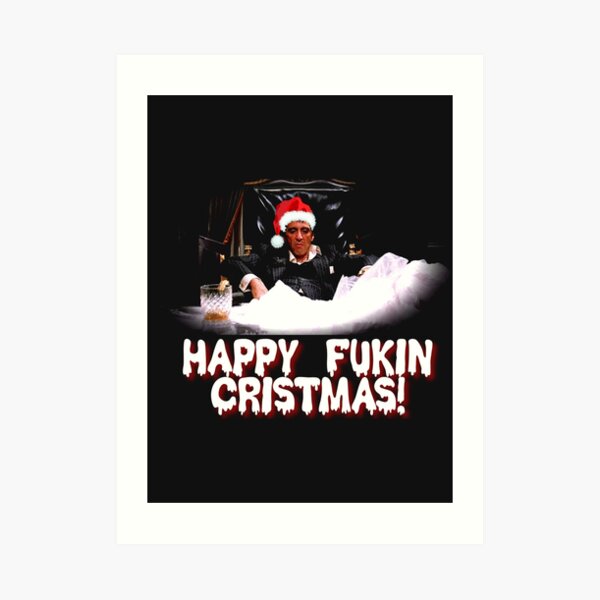 "Scarface Christmas " Art Print for Sale by PeteFarrow | Redbubble