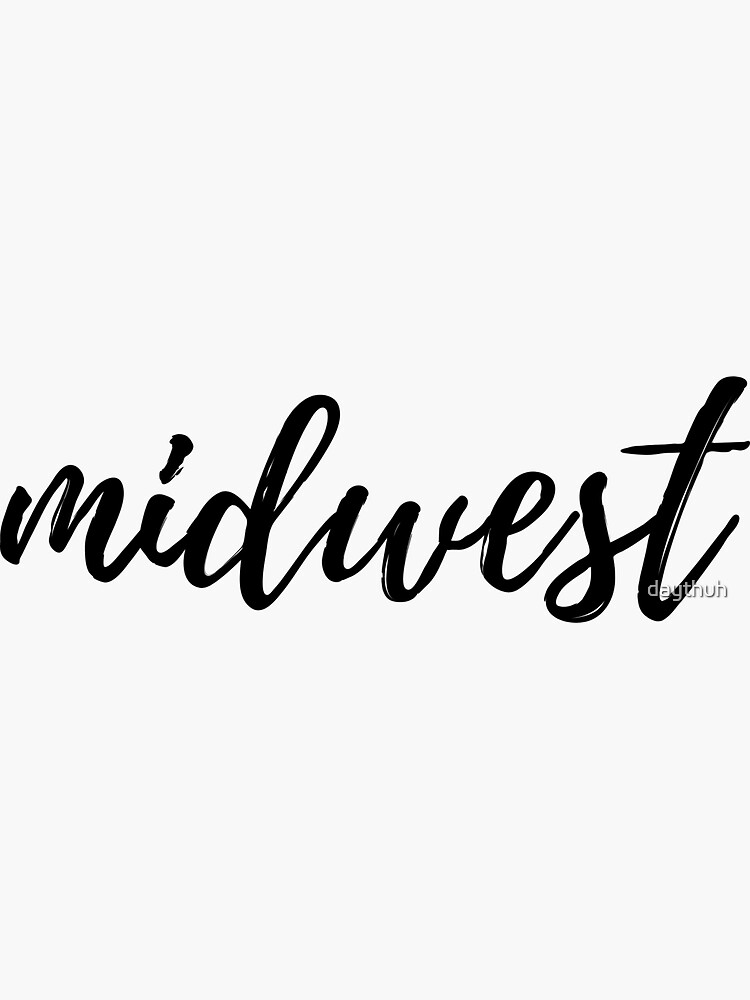 "Midwest" Sticker by daythuh | Redbubble