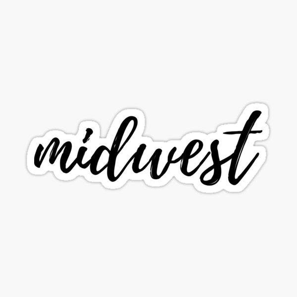 "Midwest" Sticker by daythuh | Redbubble