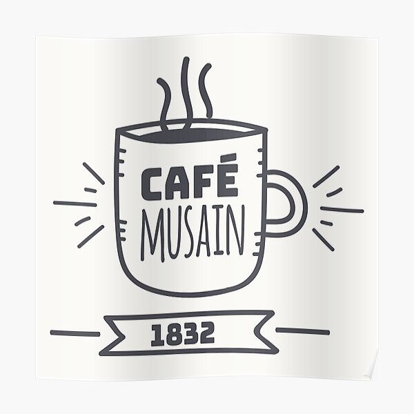 "Cafe Musain (3)" Poster for Sale by byebyesally | Redbubble