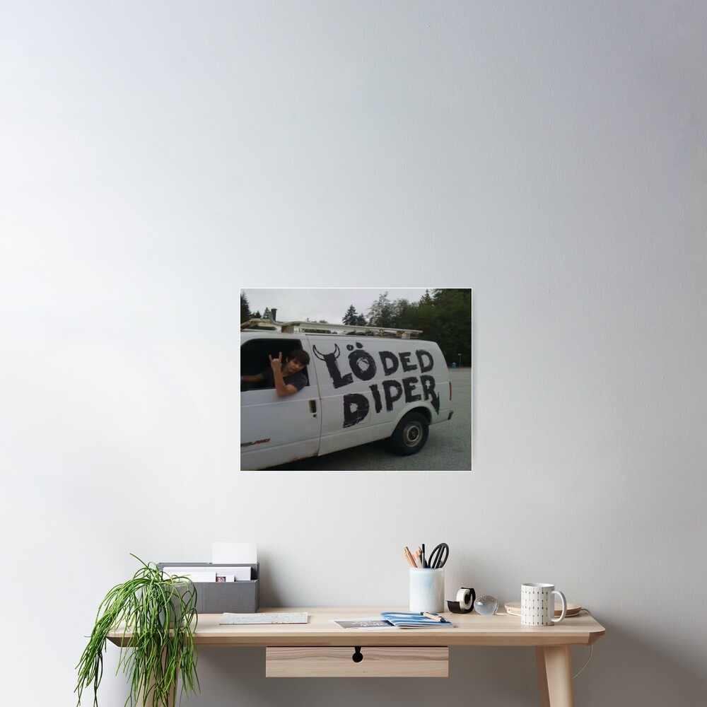 "Loded Diper " Poster for Sale by yuhhbruhh | Redbubble
