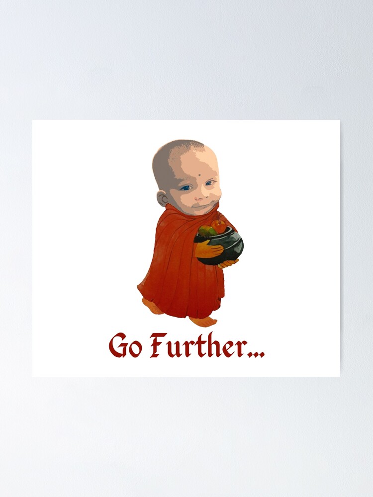 "Go further" Poster for Sale by Temple-of-Being | Redbubble