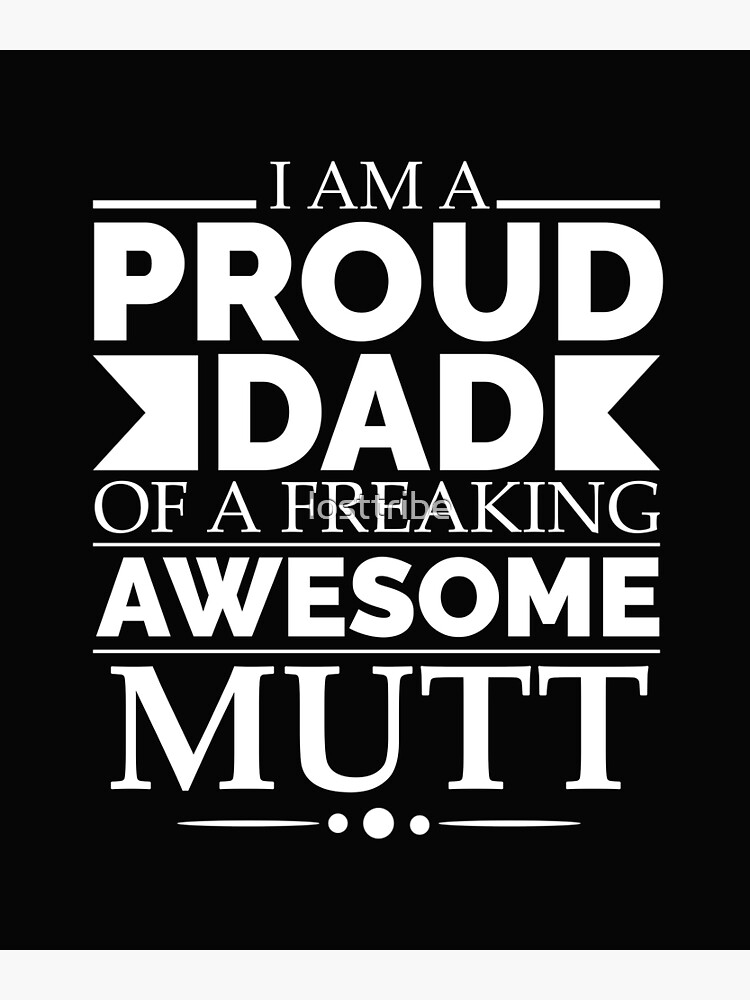 Póster «Orgulloso papá Mutt Perro papá propietario Día del padre» de ...