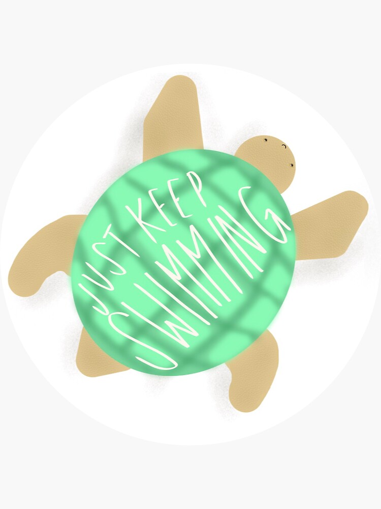 "Just Keep Swimming Turtle Sticker" Sticker by breezy-squeezy | Redbubble