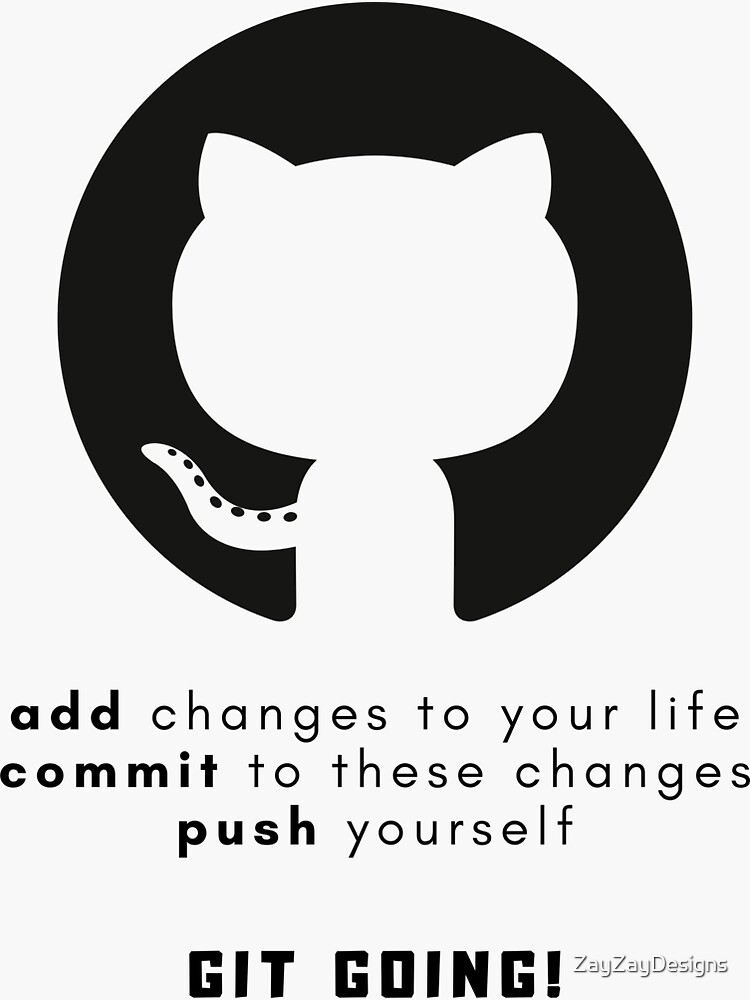 "Git Going!" Sticker for Sale by ZayZayDesigns | Redbubble