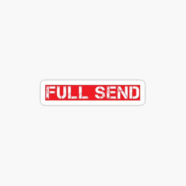 Full Send Nelk Nelkboys Stickers | Redbubble