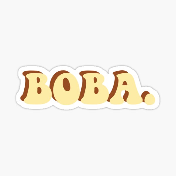 "boba. word" Sticker for Sale by bobabonbon | Redbubble
