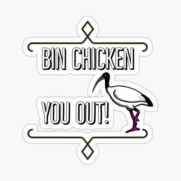 "The Australian Ibis. Bin Chicken" Sticker by Onehopefull | Redbubble