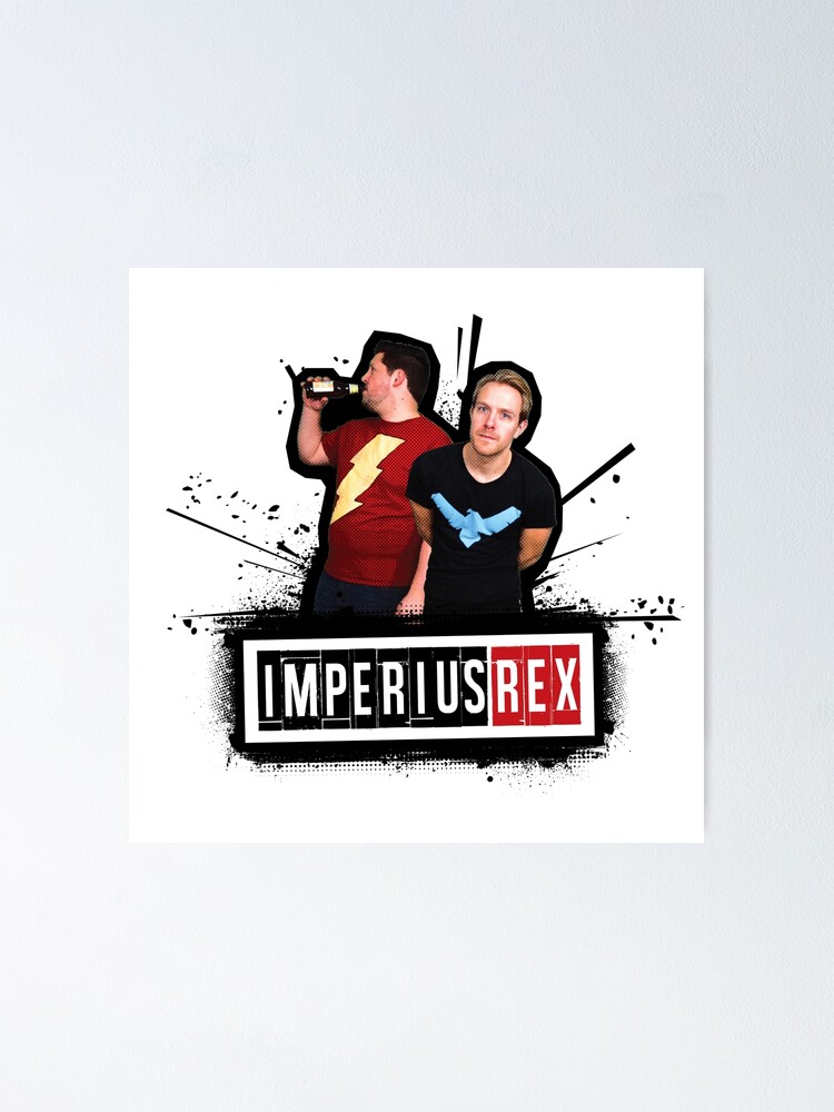 "Imperius Rex gents" Poster by ImperiusRex | Redbubble