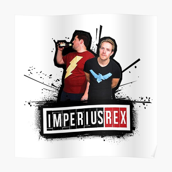 "Imperius Rex gents" Poster by ImperiusRex | Redbubble