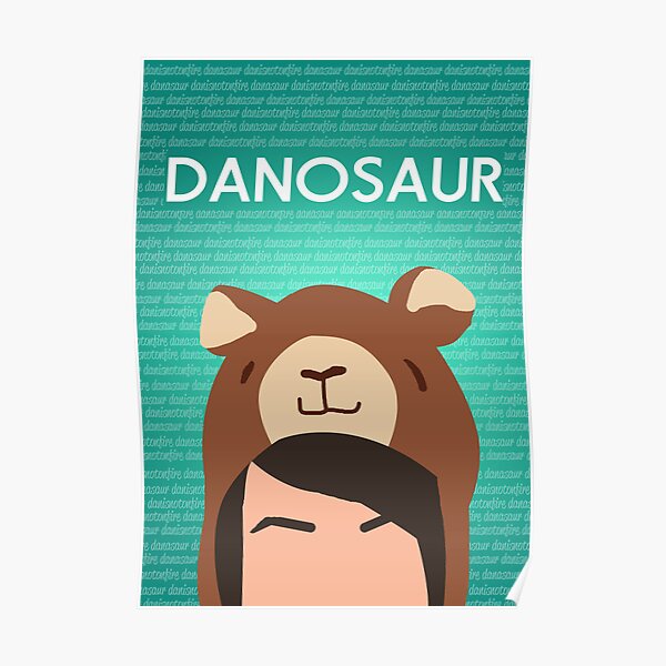 "Danosaur Poster" by EricaCookies | Redbubble