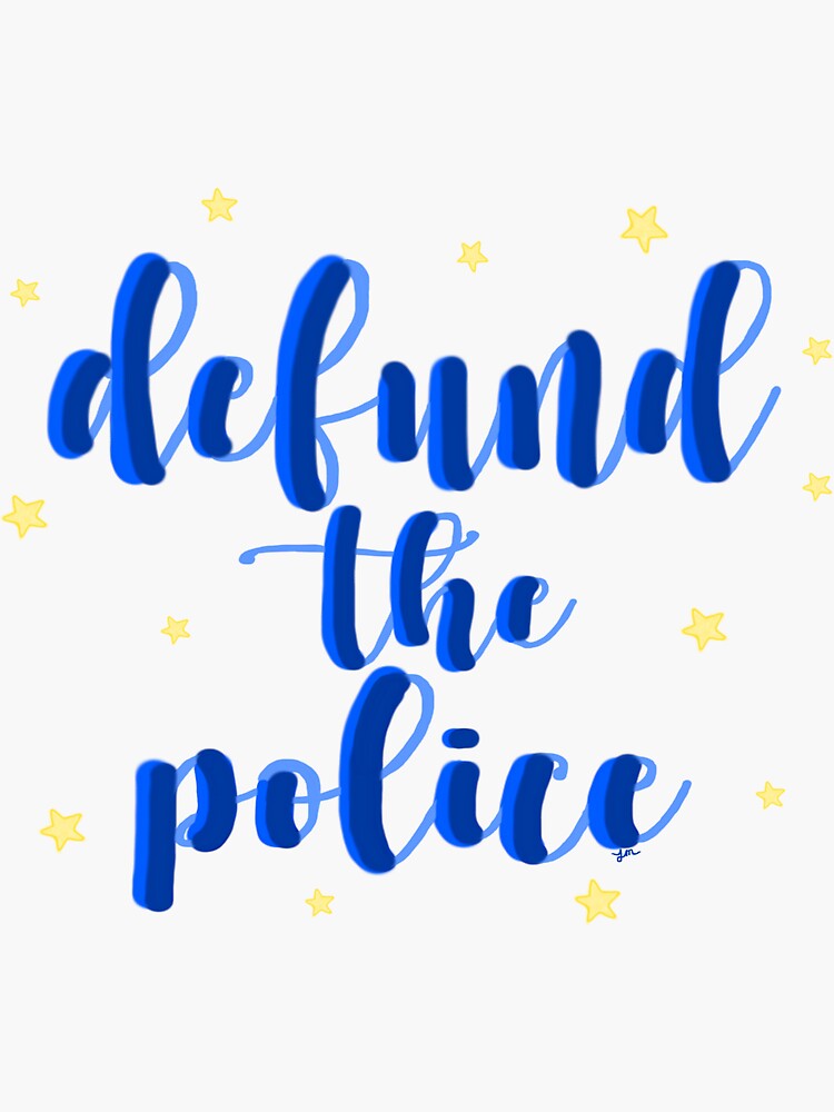 "Defund The Police" Sticker by boopfairy | Redbubble