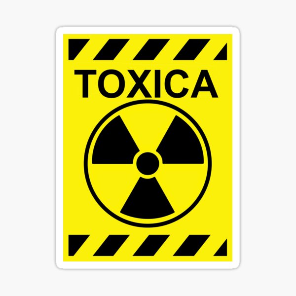 "La Toxica" Sticker for Sale by lefthighkick | Redbubble