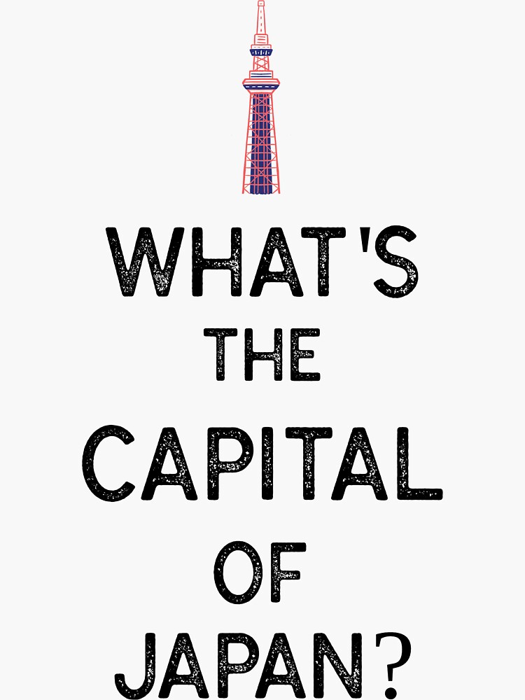 Pegatina «¿Cuál es la capital de Japón?» de Butichi | Redbubble