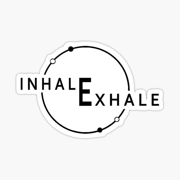 "Inhale Exhale " Sticker for Sale by cocoeri | Redbubble