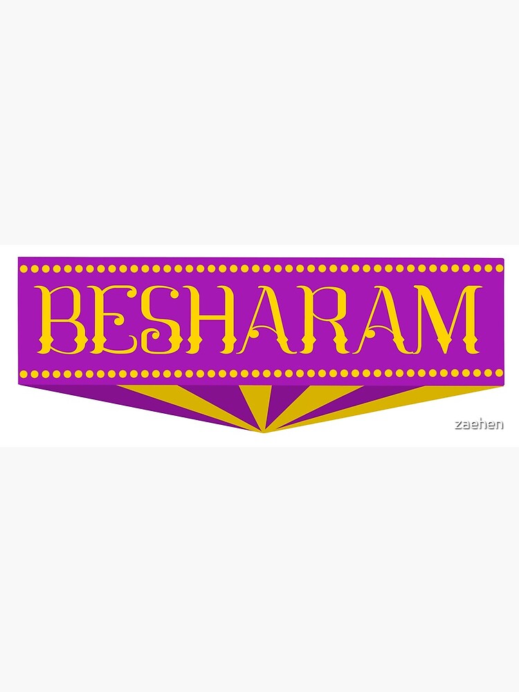 "Besharam " Art Print for Sale by zaehen | Redbubble