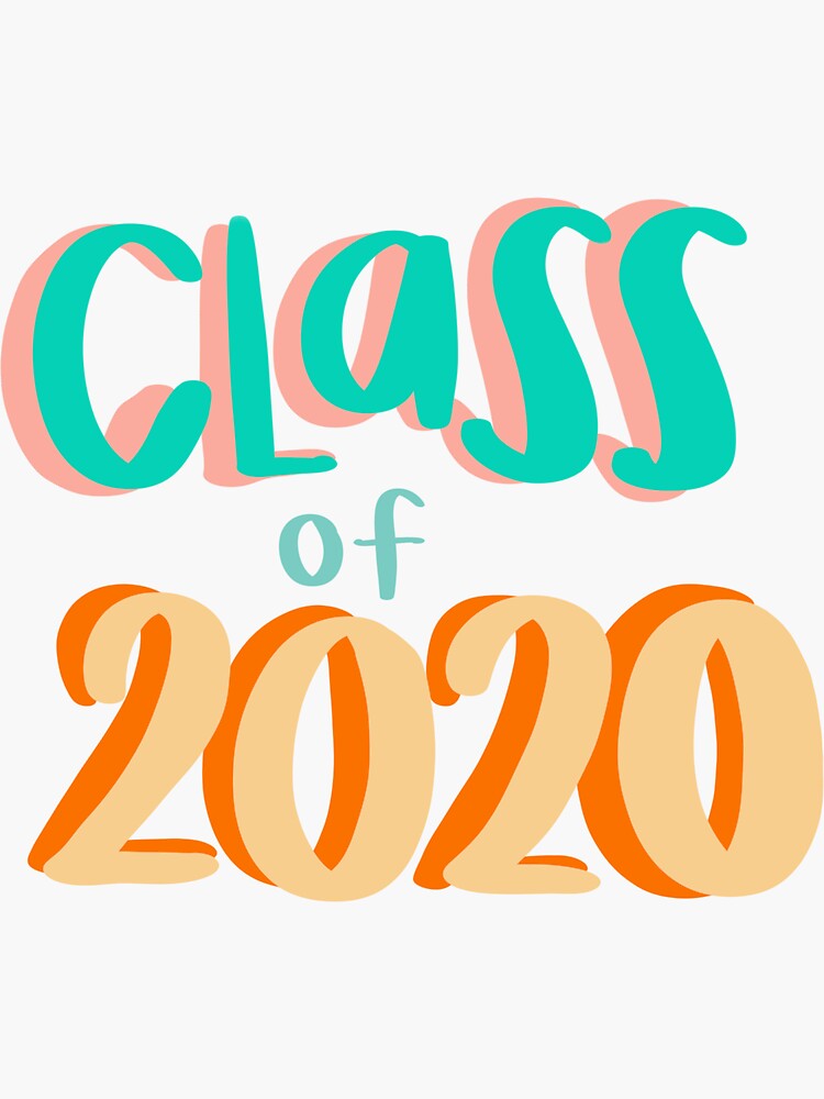 "Class of 2020" Sticker by dreamyprints | Redbubble