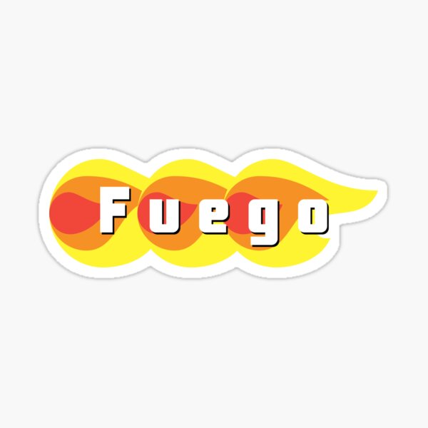 "Fuego" Sticker by albsdawg | Redbubble