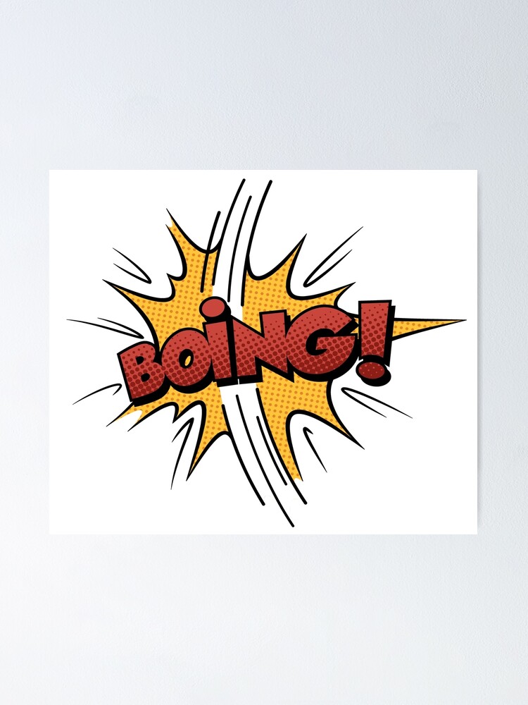 "Boing" Poster by chany | Redbubble