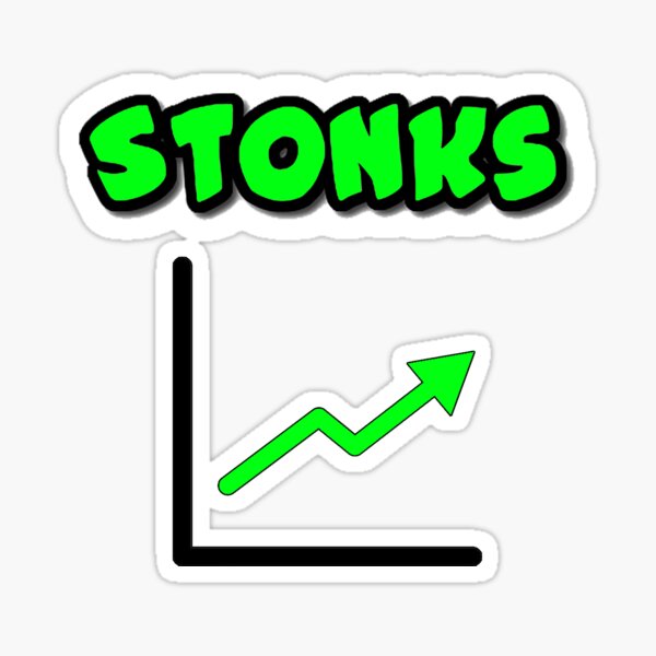 "Stonks - Green" Sticker by Teesigned | Redbubble
